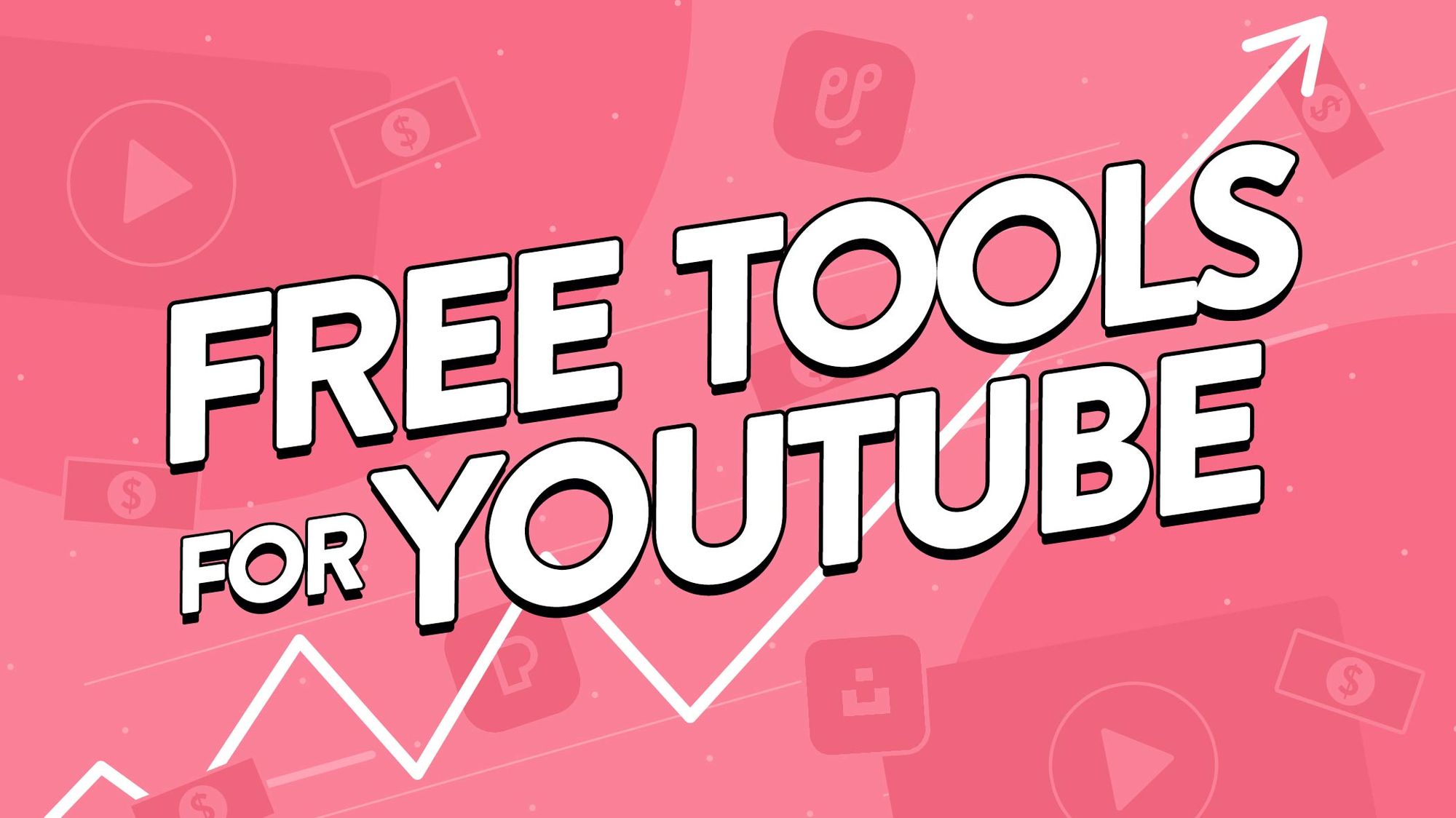 Free YouTube Tools: 18 Must-Have Tools to Increase Views and Grow Your ...