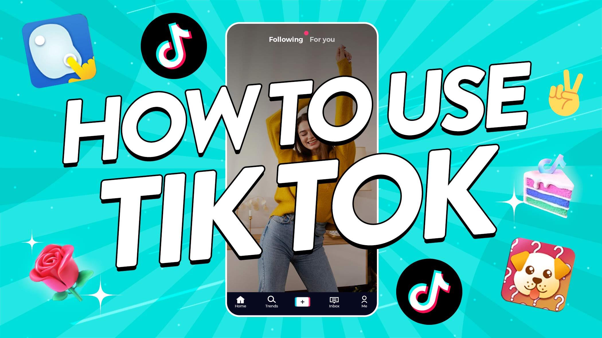 How to Use TikTok: The Beginner's Guide to Getting Started in 2025
