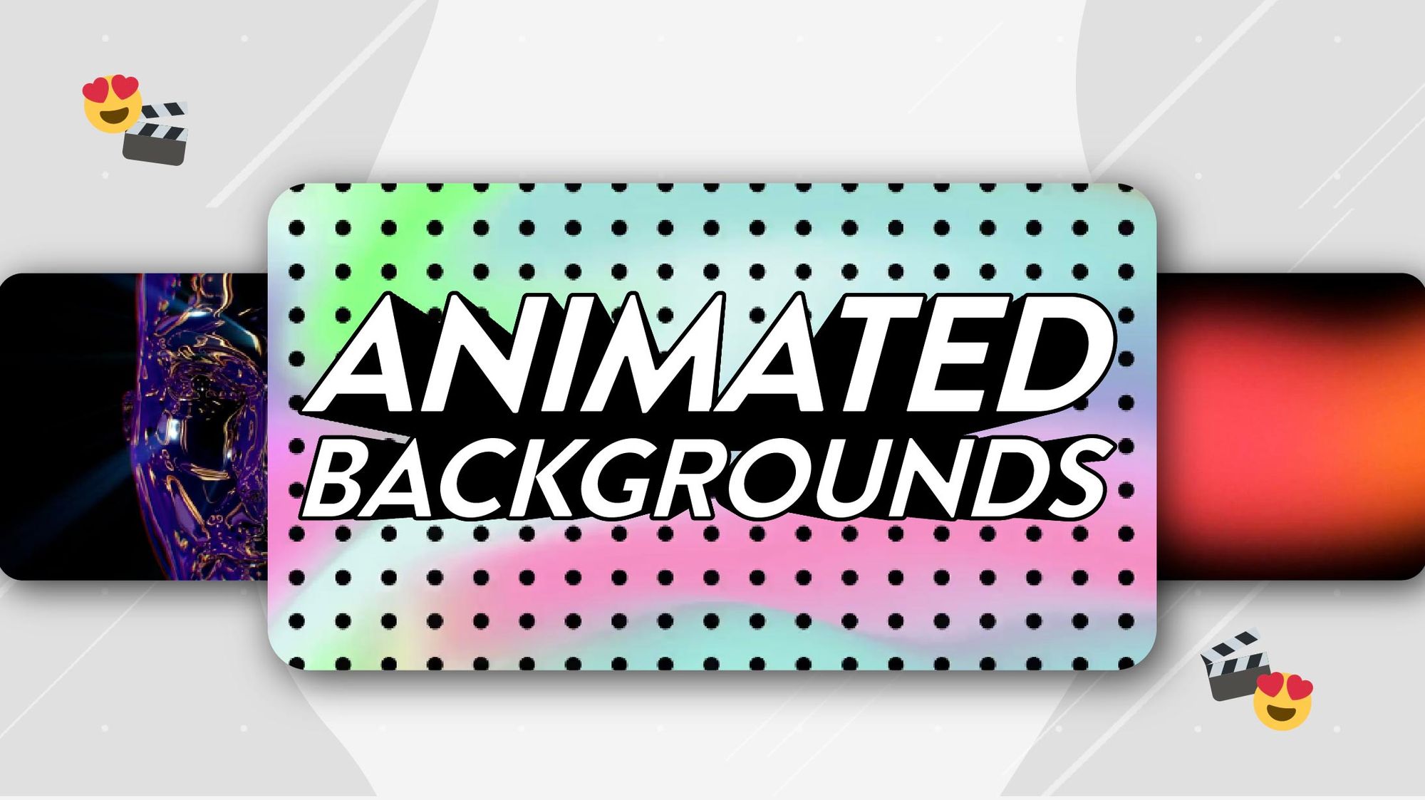 How to Get Animated Backgrounds for Video