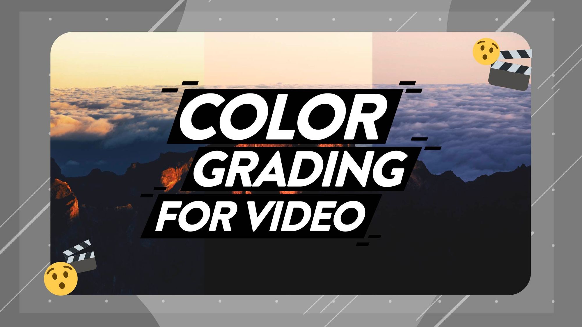 What Is Color Grading In Video Editing?